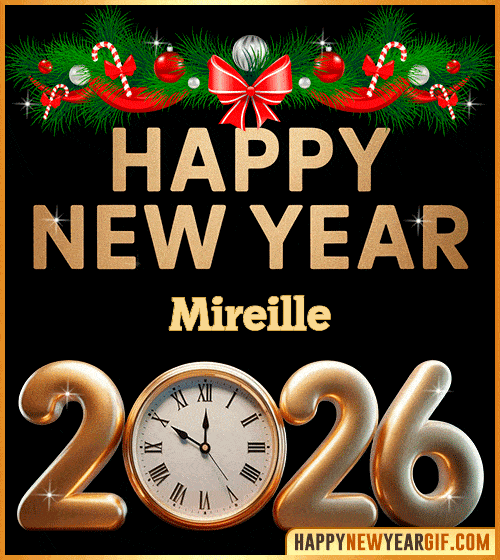 Happy New Year 2026 Mireille gif